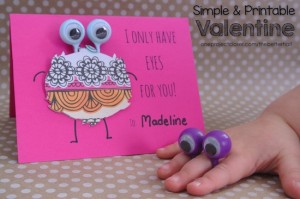 Printable Valentines: I Only Have Eyes For You!