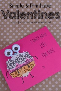 Printable Valentines: I Only Have Eyes For You!