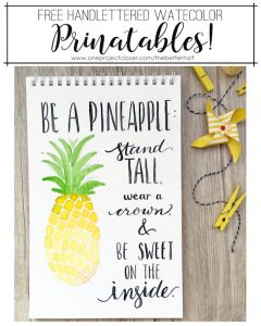 Free Watercolor Printable: Be A Pineapple