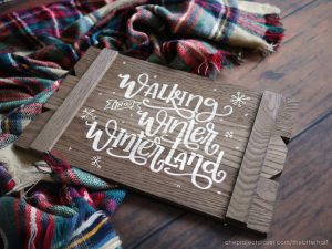 Winter Wonderland Printable + Wood Sign Tutorial
